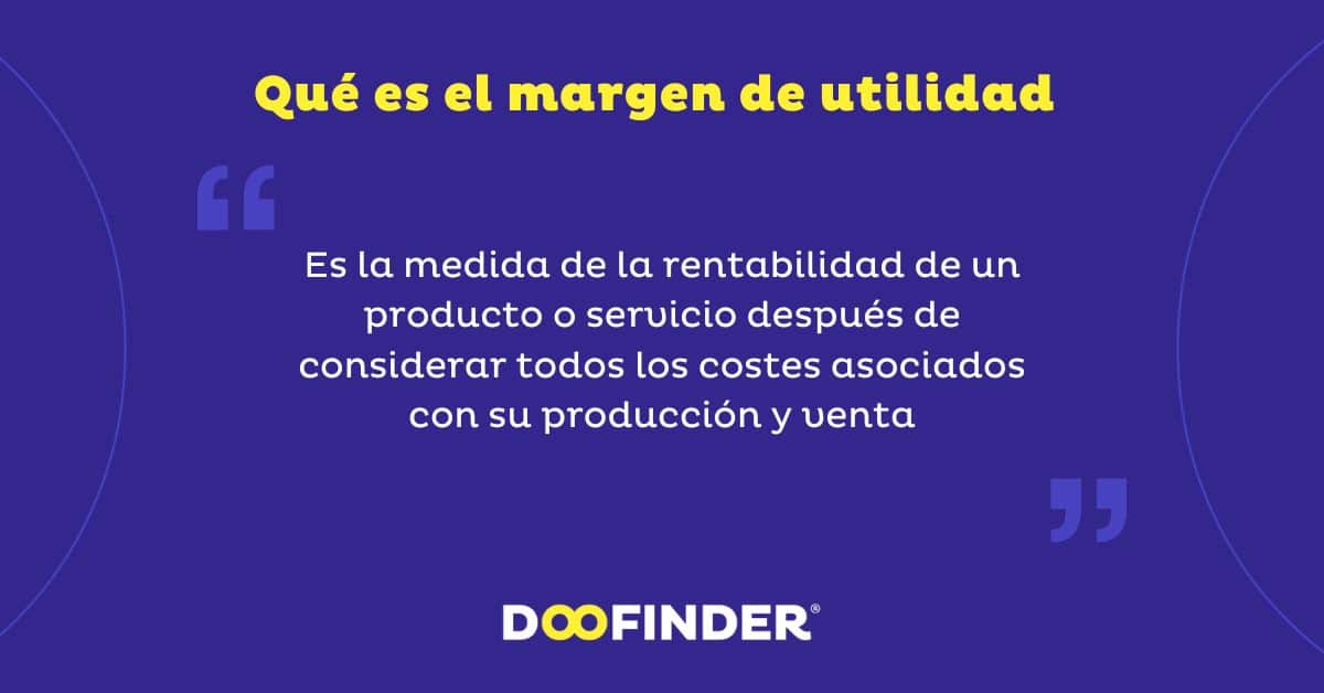Margen de utilidad: qué es, tipos y cómo calcularlo