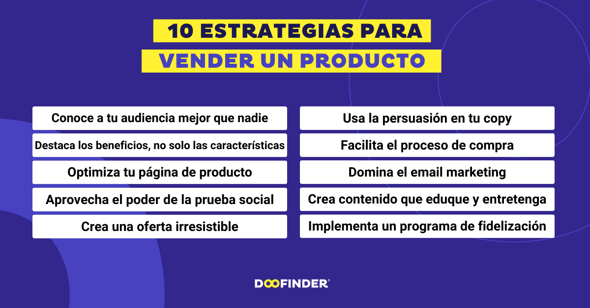 Cómo vender un producto: 10 estrategias y 5 ejemplos